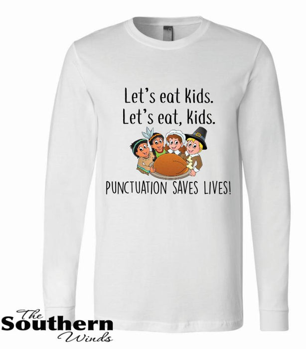 Punctuation Saves Lives T Shirt